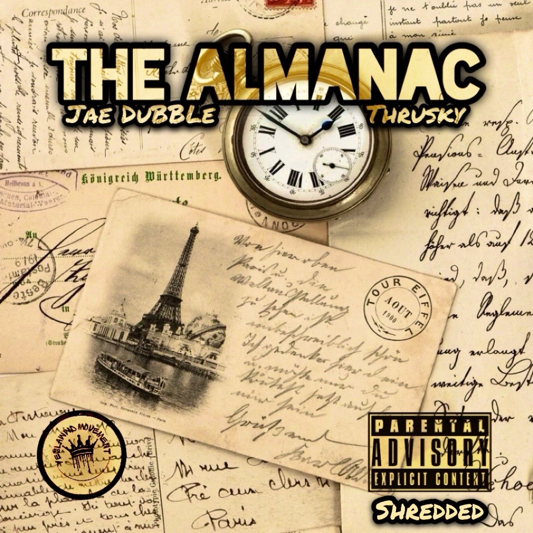 Rap Fame | The Almanac Ft. Thrusky