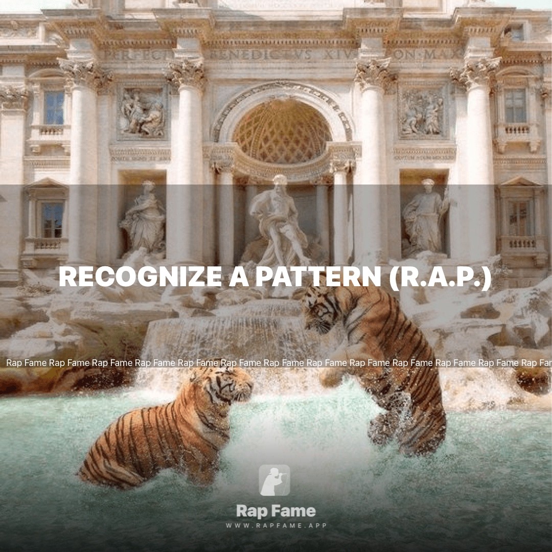 Rap Fame | Recognize a Pattern (R.A.P.)