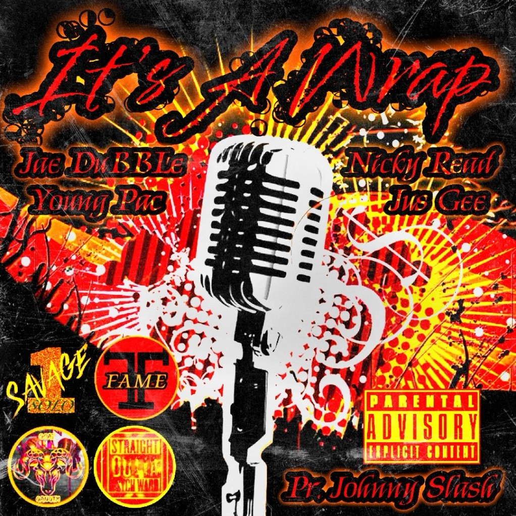 Rap Fame | It’s A Wrap Ft. Nicky Read, Young Pac -N- JusGee