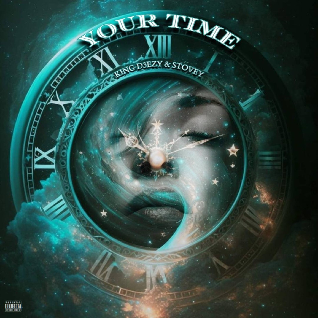 Rap Fame | STOVEY x KING D3EZY - YOUR TIME