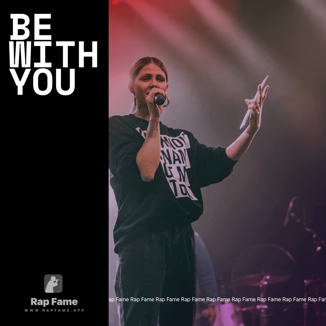 Rap Fame | Be with you